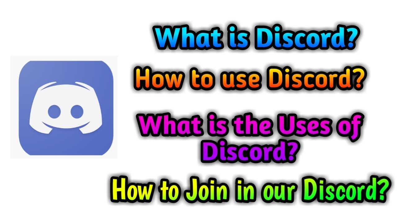 What is Discord? How to use Discord? What is the uses of Discord? All ...