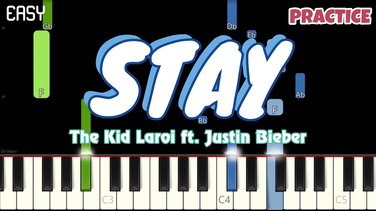Stay By The Kid Laroi ft Justin Bieber | Easy Piano Song Tutorial - YouTube
