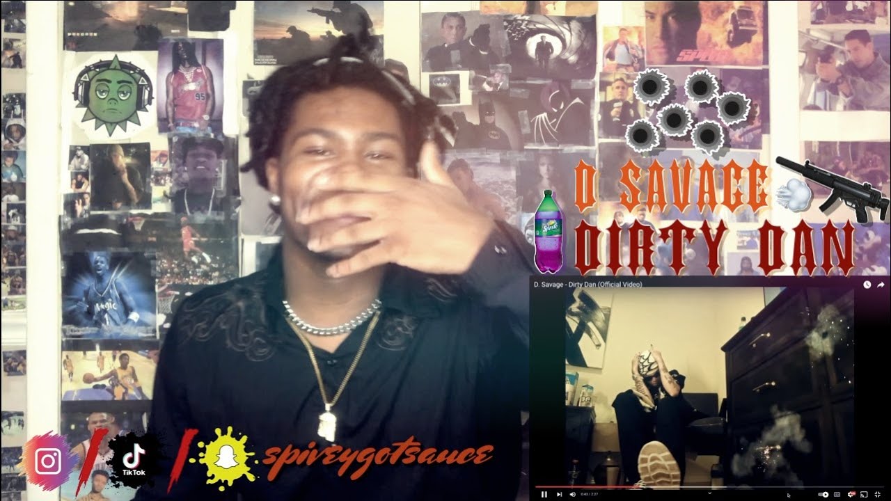 Reaction - D Savage "Dirty Dan" (Official Music Video) - YouTube