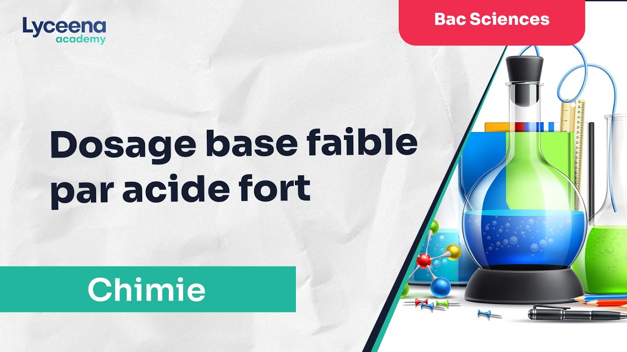 Bac Scientifiques | Chimie | Dosage base faible par acide fort - YouTube