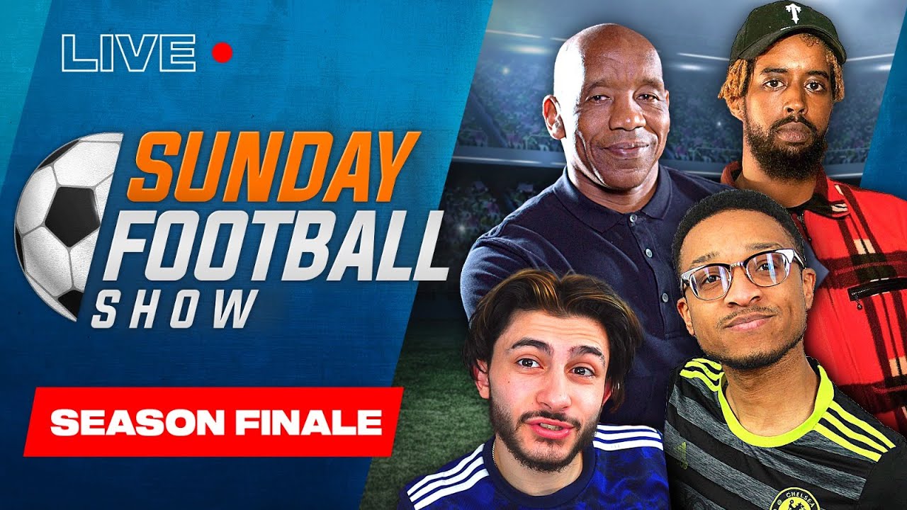SUNDAY FOOTBALL SHOW (FINAL DAY OF SEASON) With Laurie, Matisse, James ...