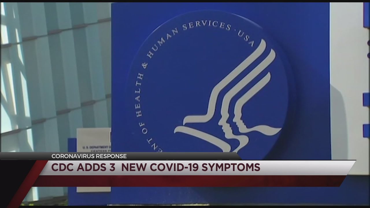 CDC adds 3 new coronavirus symptoms to list - YouTube
