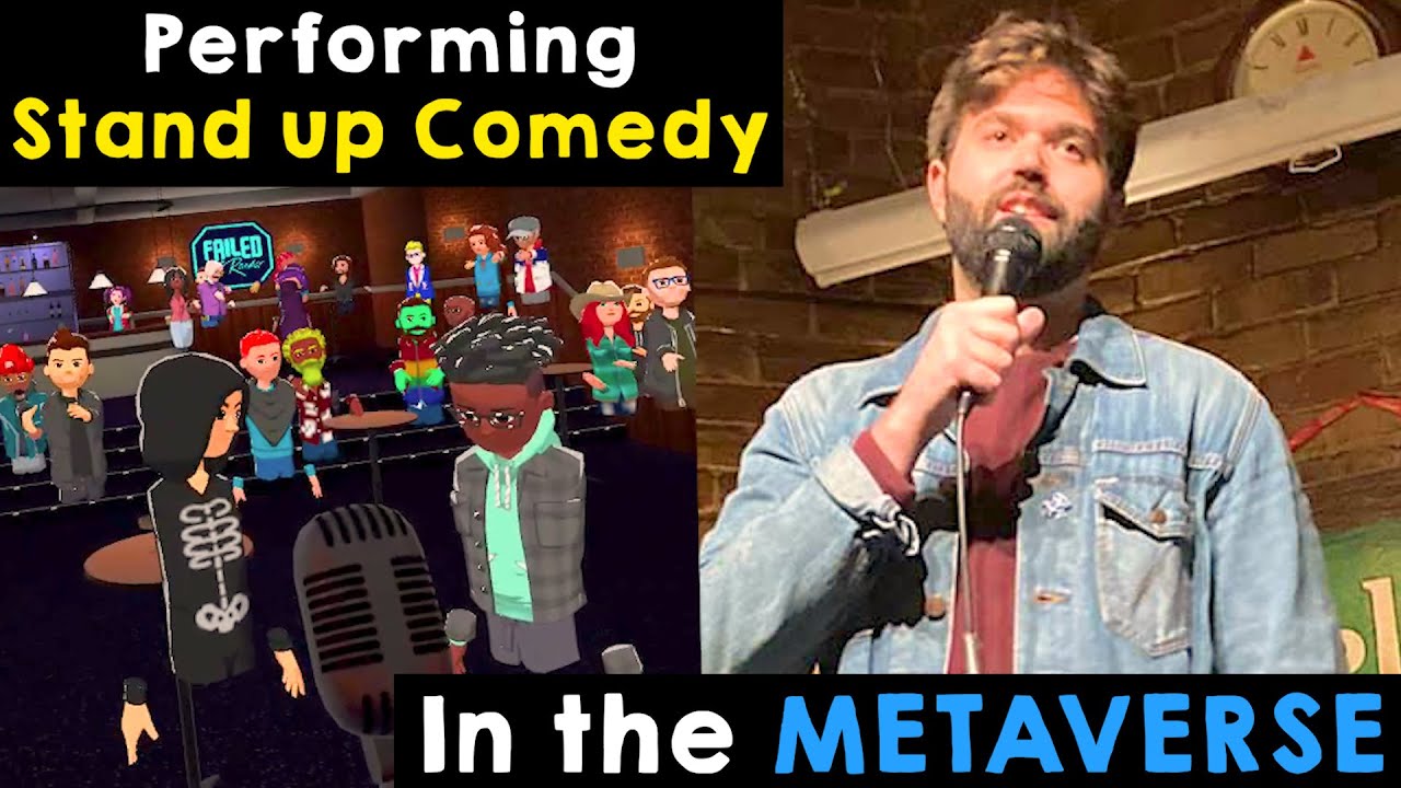 Everything you need to know about VR Stand Up Comedy in the Metaverse ...