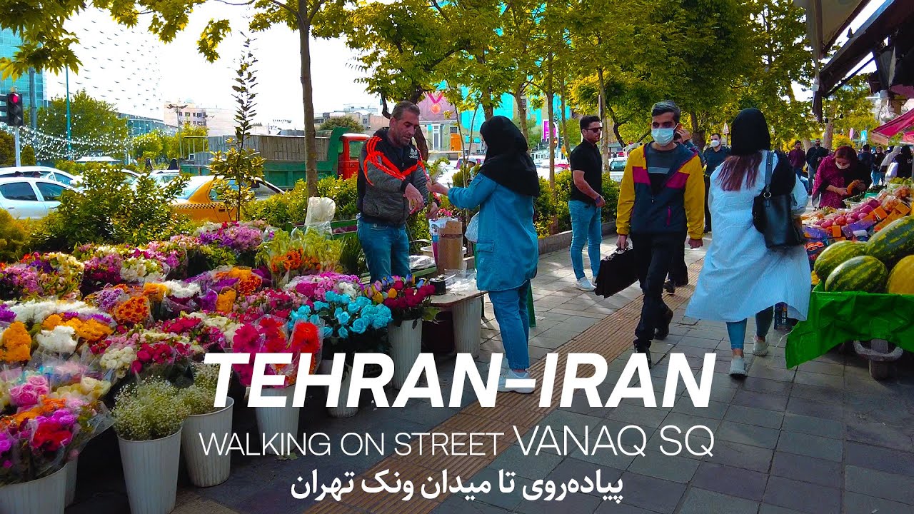 IRAN [4K] - Tehran Street View | Relaxing Walk to Vanak Square | میدان ...