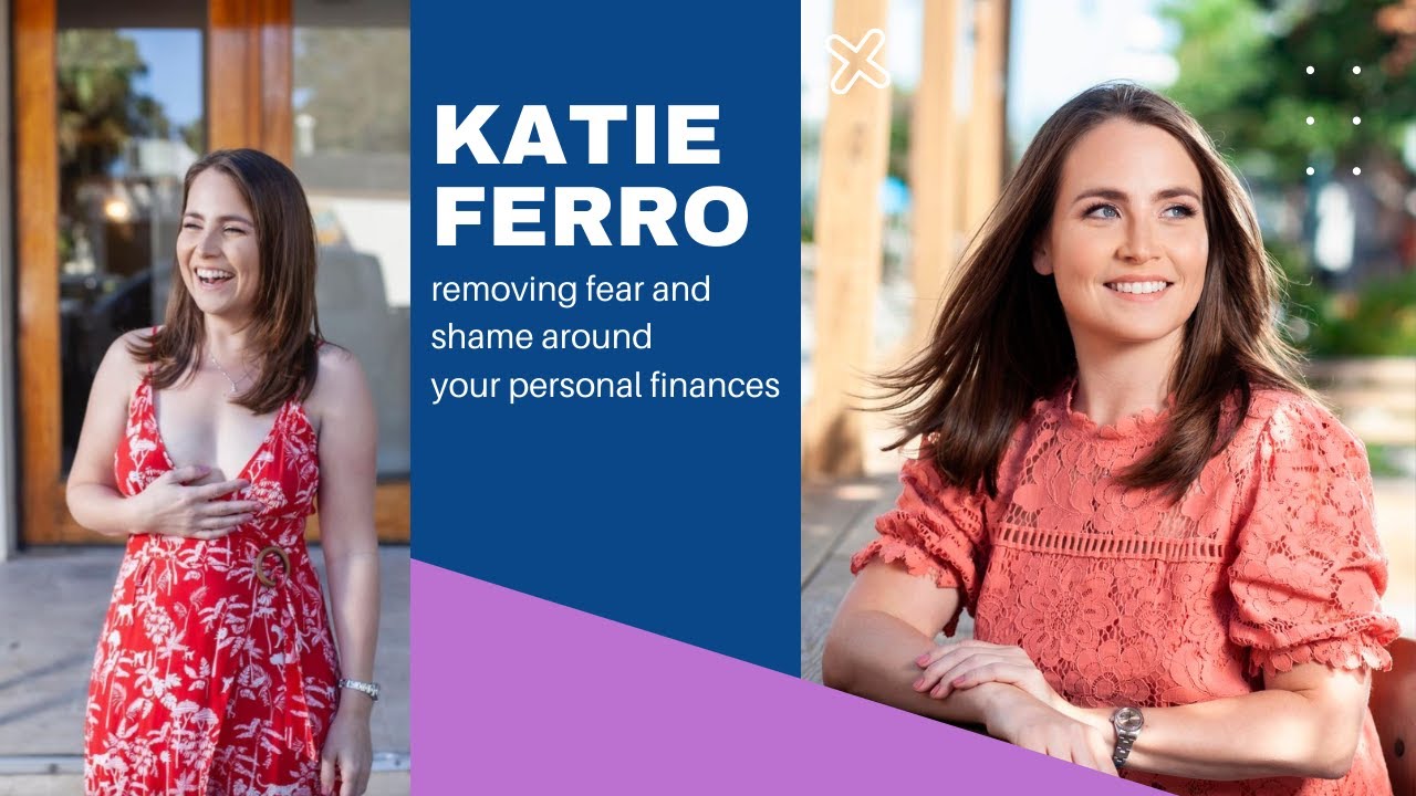 Removing Fear and Shame Around Money with Katie Ferro CPA | The Season ...