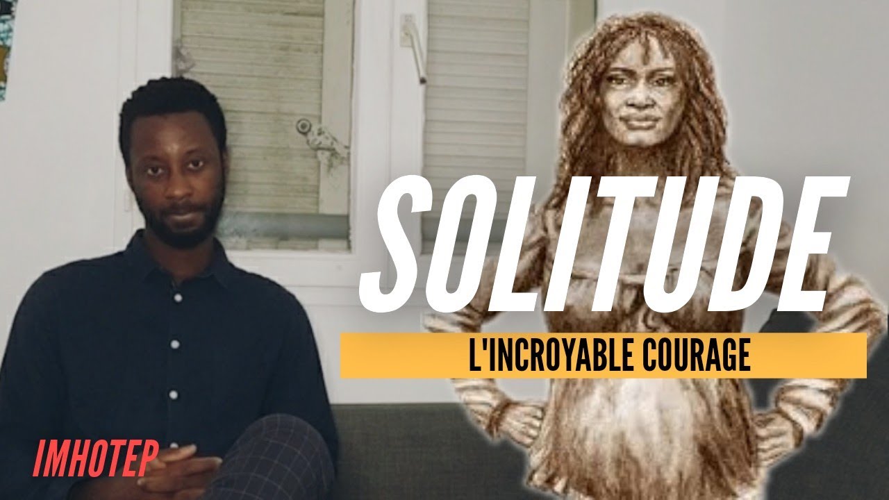[HISTOIRE] SOLITUDE la mulâtresse, l'histoire d'une guerrière contre l ...