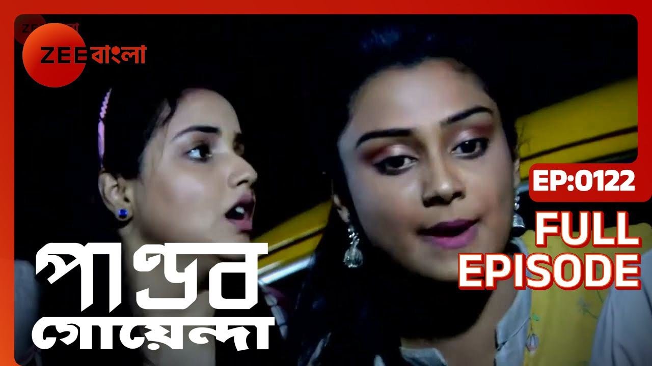 Pandab Goenda - Full episode - 122 - Rob Dey, Rishav Chakraborty ...