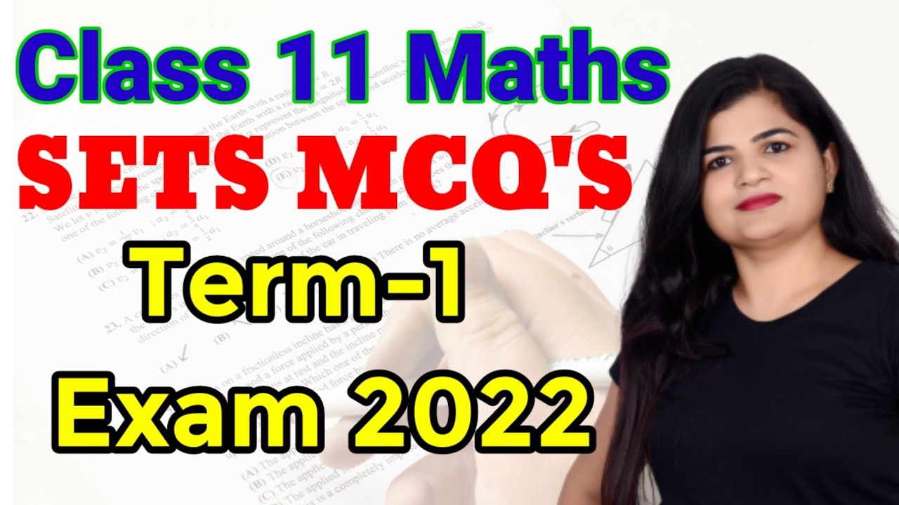 Class 11 MCQ's | Chapter 1 Sets | Term 1 Maths Exam 2022 - YouTube