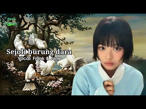 Franky & Jane - Sejoli burung dara [lirik video].avi