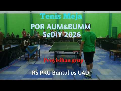 Tenis meja penyisihan grub RSU PKU Muh Bantul vs UAD Yogyakarta POR AUM & BUMM seDIY 2026
