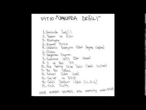 01. Pit10 - Umrumda Değil (Umrumda Değil)