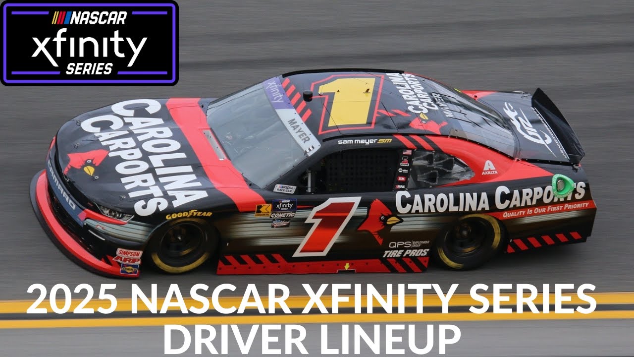 2025 NASCAR Xfinity Series Driver Lineup - YouTube
