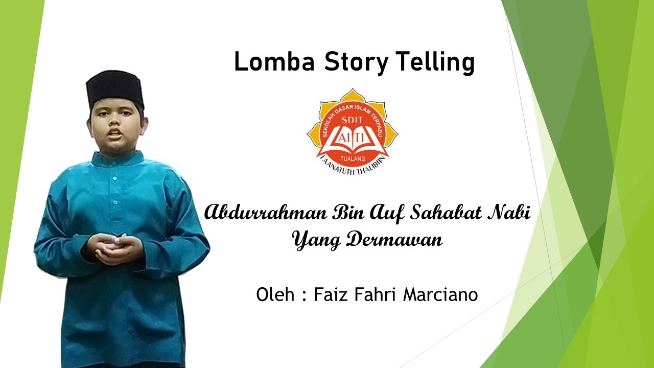 Lomba Story Telling Muswil JSIT Riau. SDIT I'aanatuth Thalibiin (SDIT ...