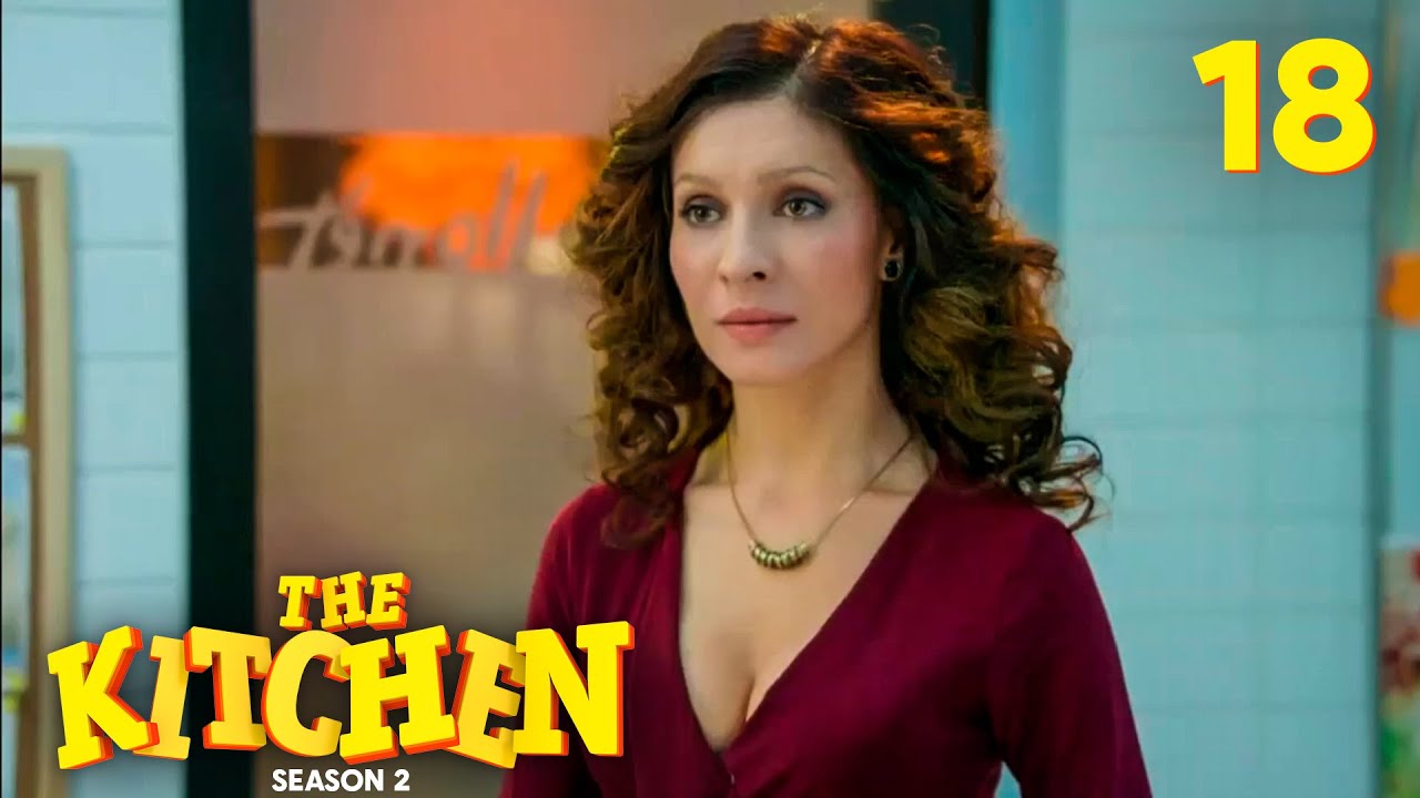 The Kitchen | Episode 18 | Season 2 | Comedy series - YouTube