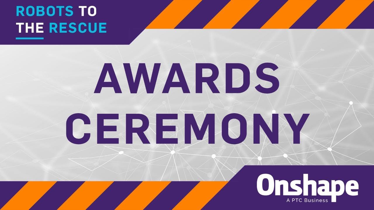 Robots to the Rescue Award Ceremony | PTC Academic - YouTube