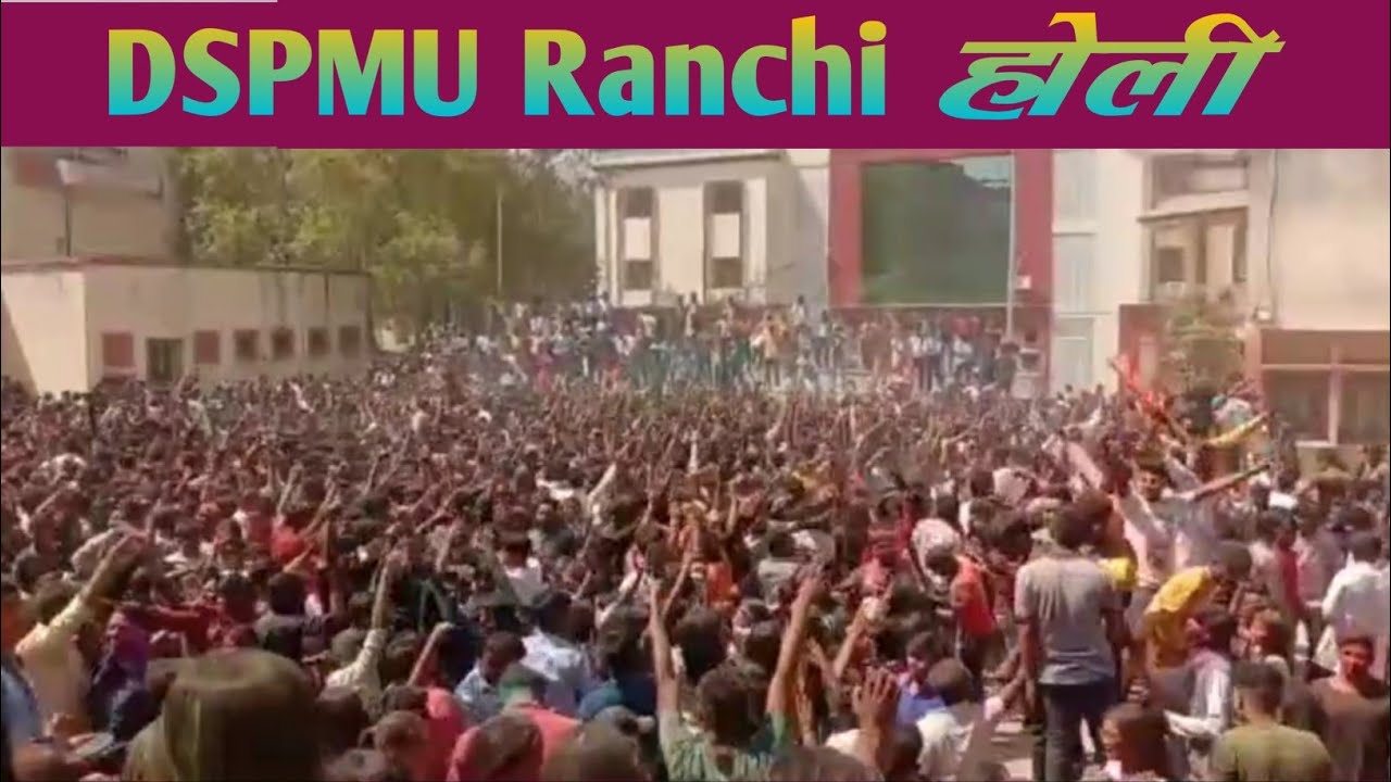 DSPMU Holi // DSPMU Ranchi holi Milan samaroh #holi #dspmuranchi # ...