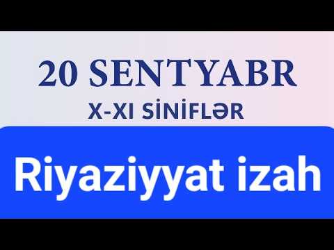 OTK 20 sentyabr - 10cu sinif Riyaziyyat 