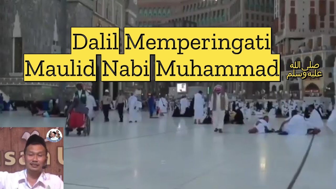 Dalil Bolehnya Maulid Nabi Muhammad ﷺ - YouTube