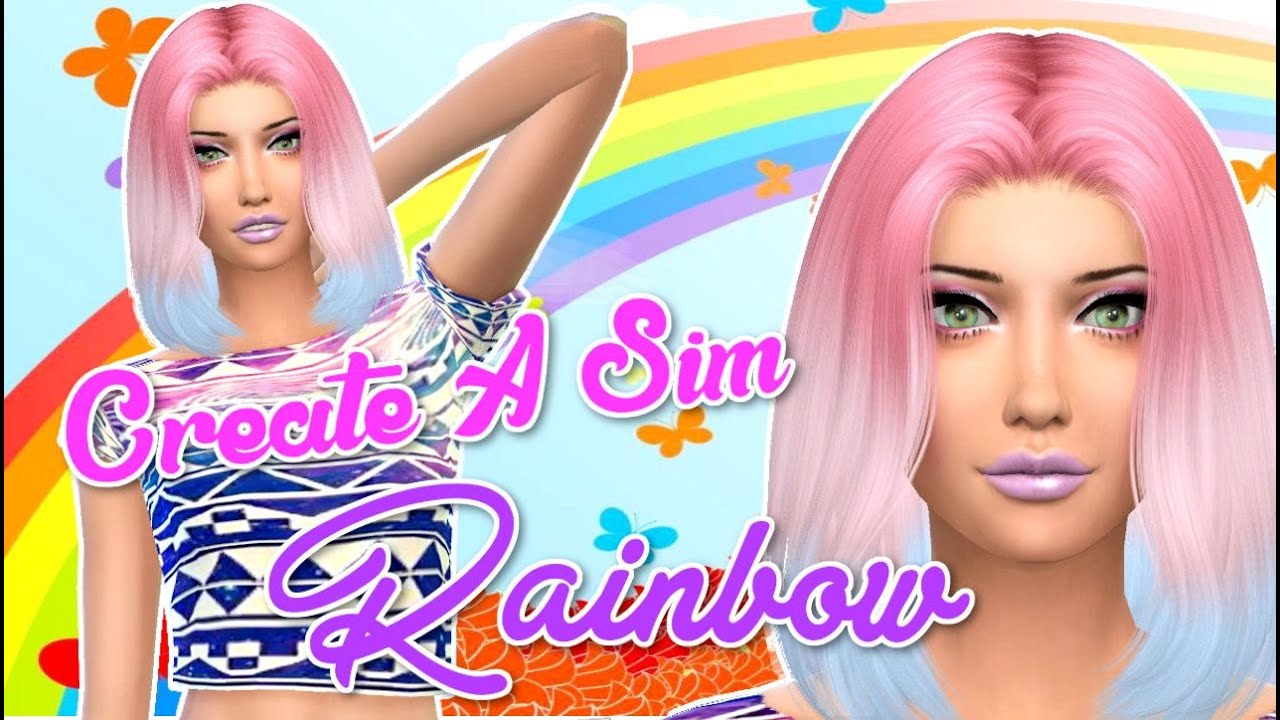 The Sims 4 | Create A Sim // Rainbow - YouTube