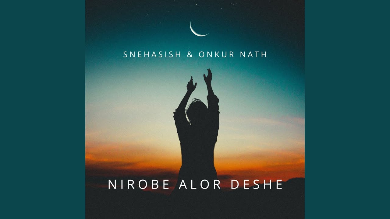 Nirobe Alor Deshe - YouTube