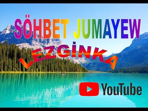 SÖHBET JUMAYEW - LEZGİNKA