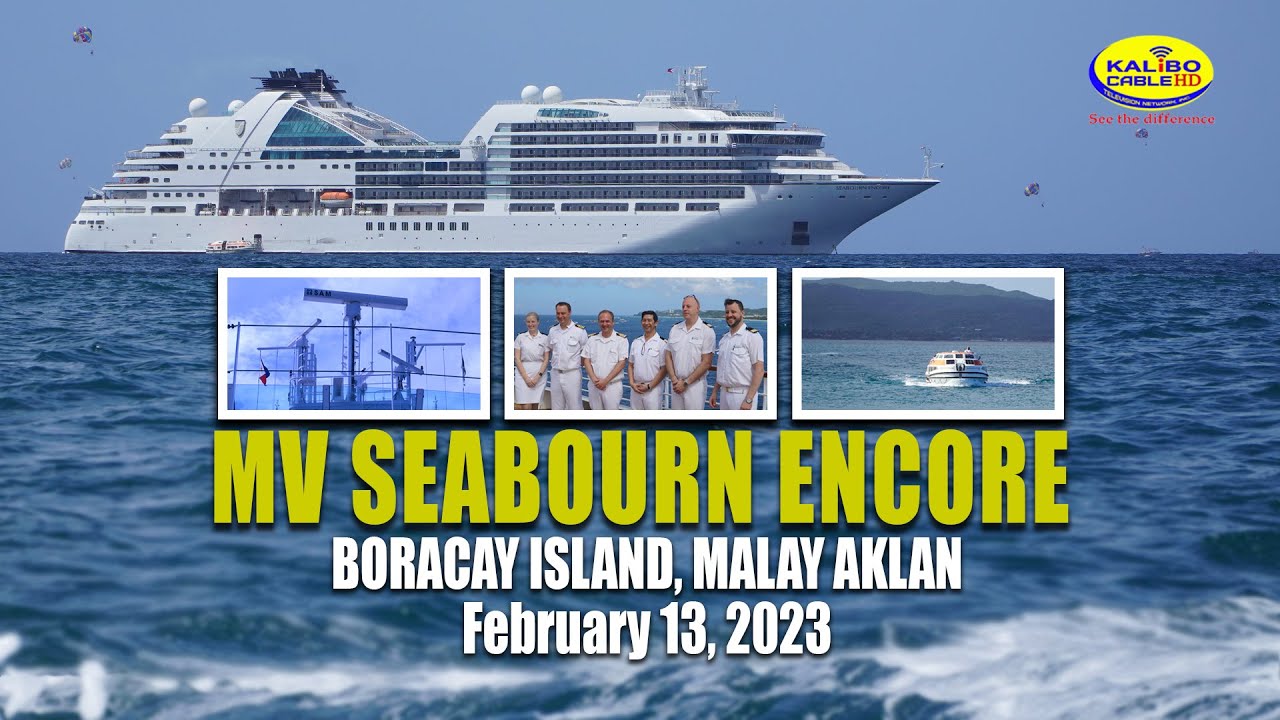 MV SEABOURN ENCORE @BORACAY ISLAND - YouTube