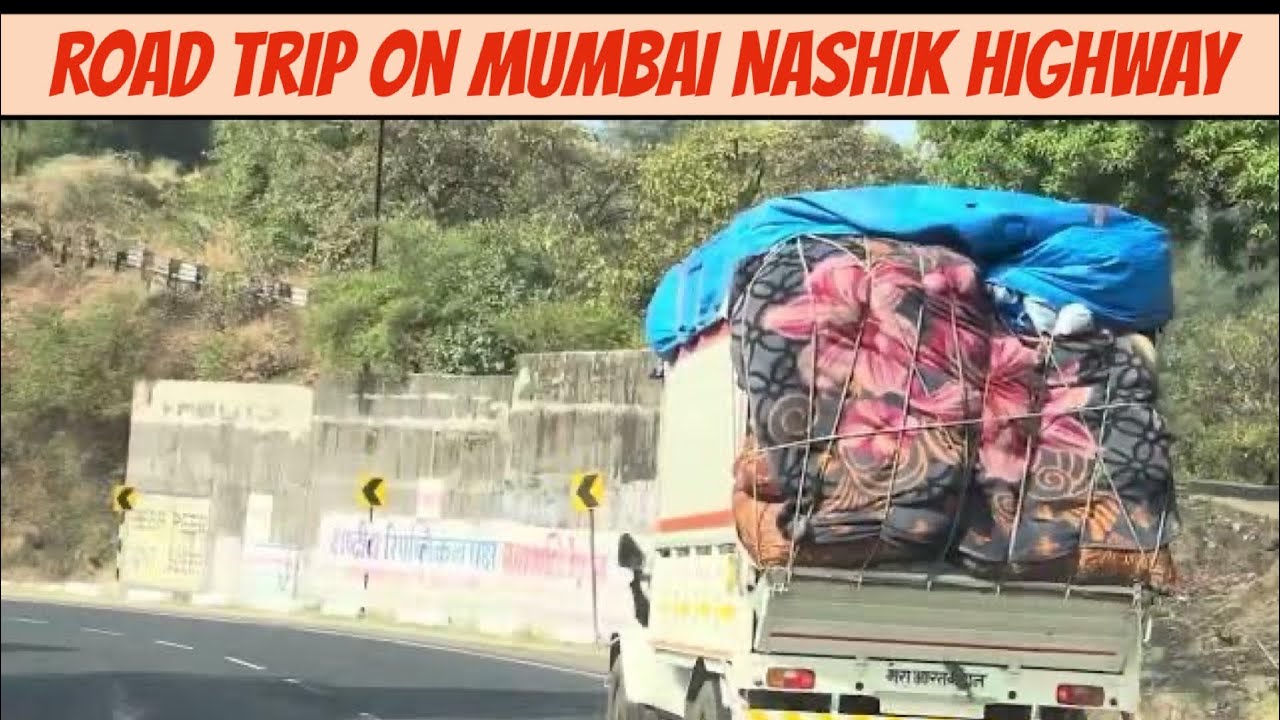 [India 🇮🇳] 4K NH3 Express Highway Mumbai Nasik road Kasara Ghat ...
