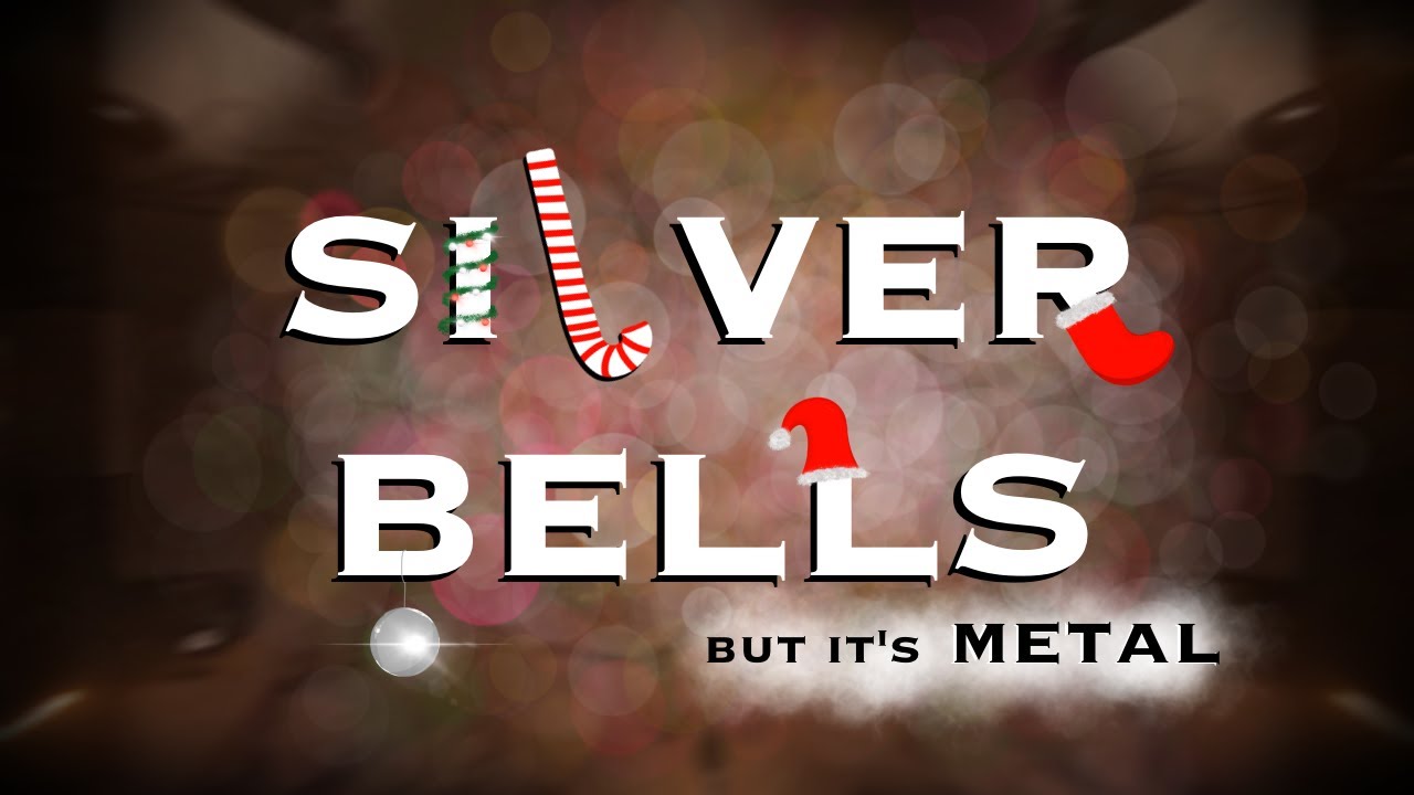 Silver Bells (Metal Cover) | Cover - W to The Power of 3 - YouTube