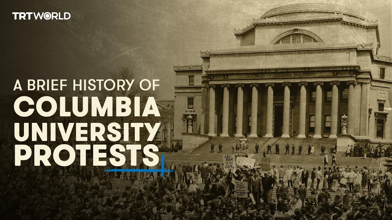 A brief history of Columbia University protests - YouTube