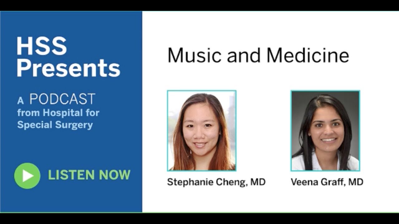 HSS Presents Podcast: Music and Medicine - YouTube