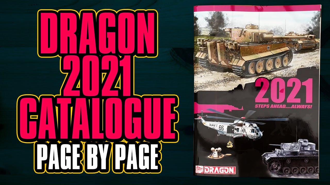 Dragon Catalogue 2021 Page By Page (Scale Model Catalog) - YouTube