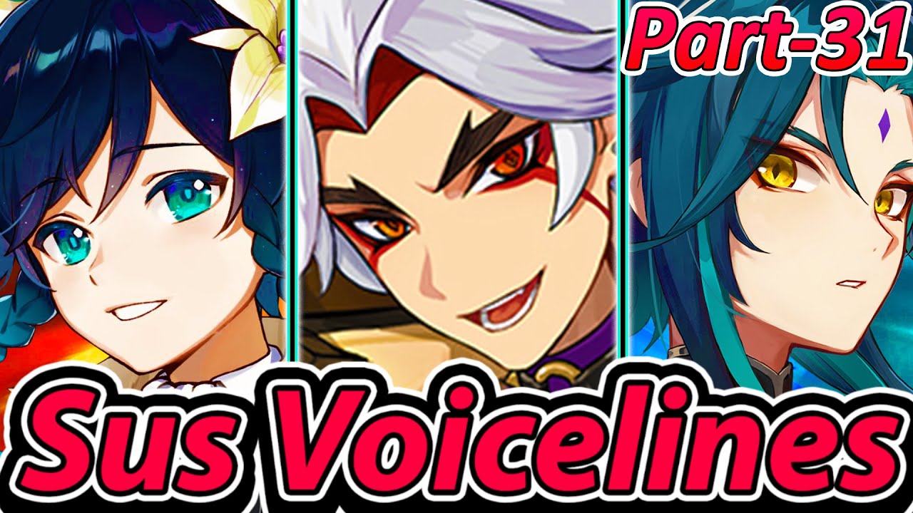 Some Funny/Interesting/Sad Voice lines - Genshin Impact | Part-31 ft ...