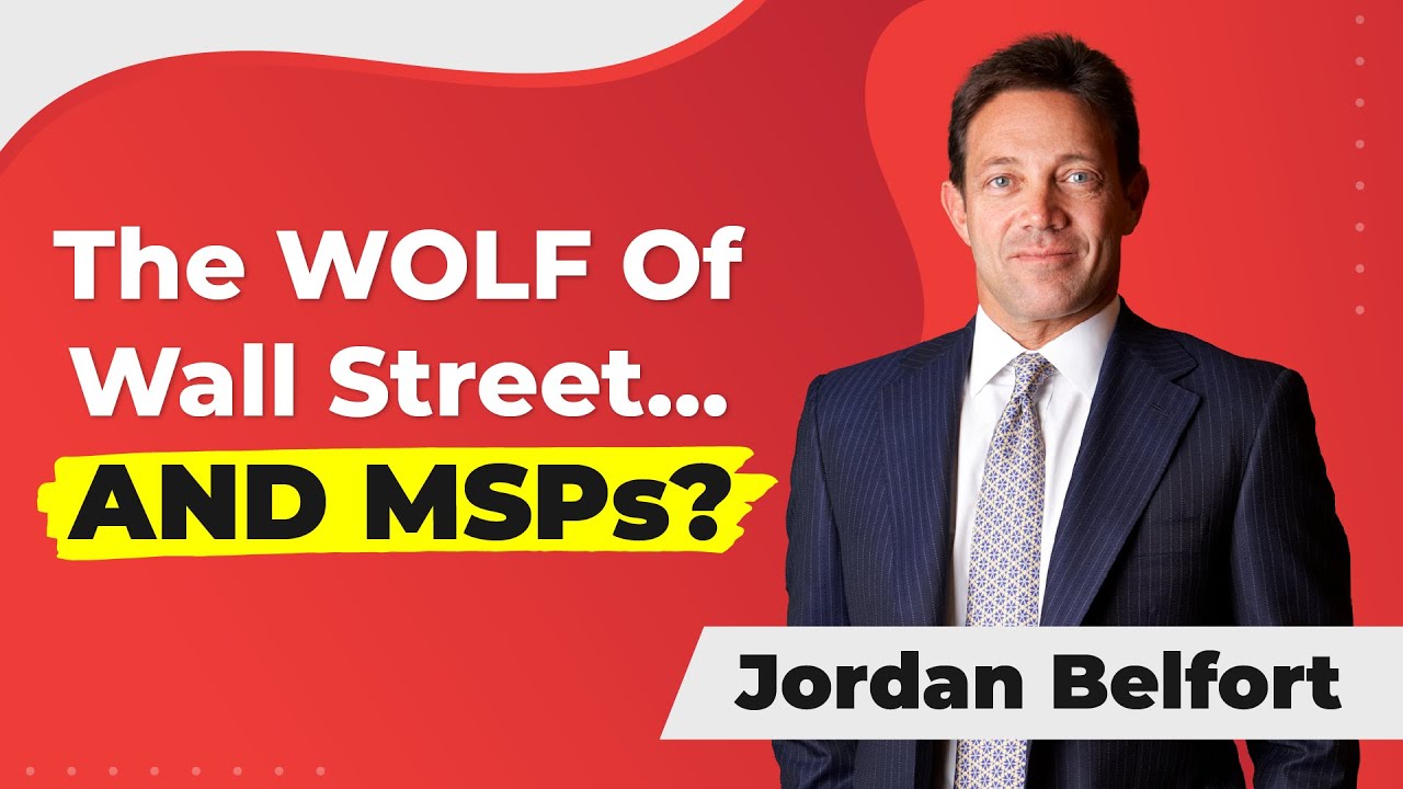The Wolf Of Wall Street Explains The Biggest Problem MSP's Have Selling ...