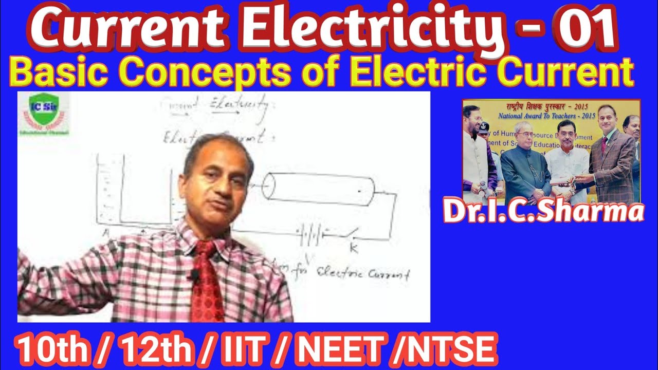 Basic Concepts of Electric Current || Current Electricity for class 12 ...