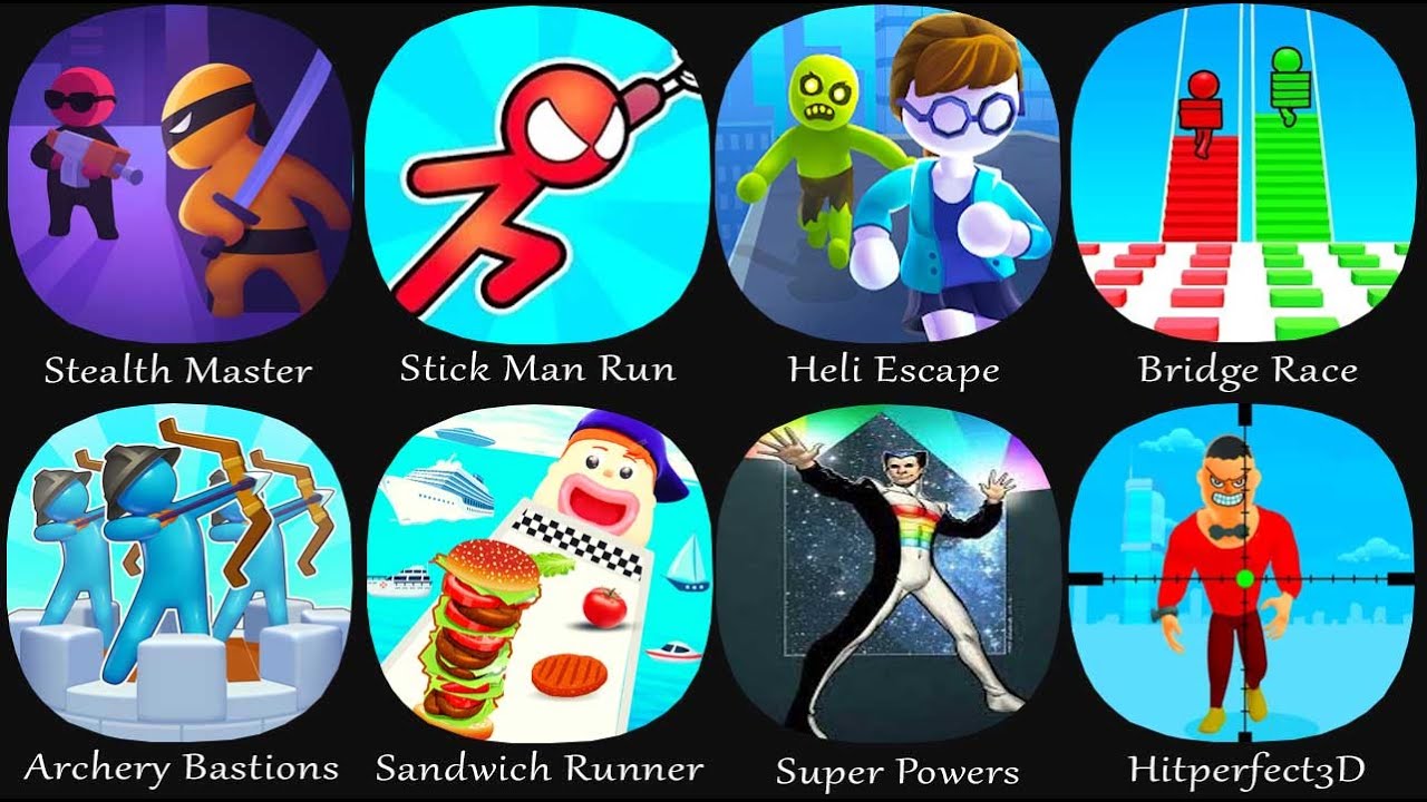 Stealth Master, Stick Man Run,Heli Escape,Bridge Race,Archery Bastions ...