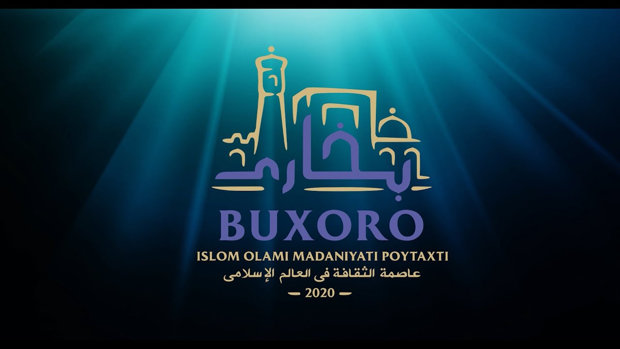 Buxoro – Islom olami madaniyati poytaxti - YouTube