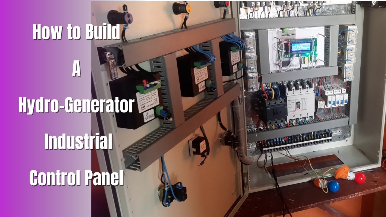 How to Build A Hydro-Generator Industrial Programmable Control Panel ...