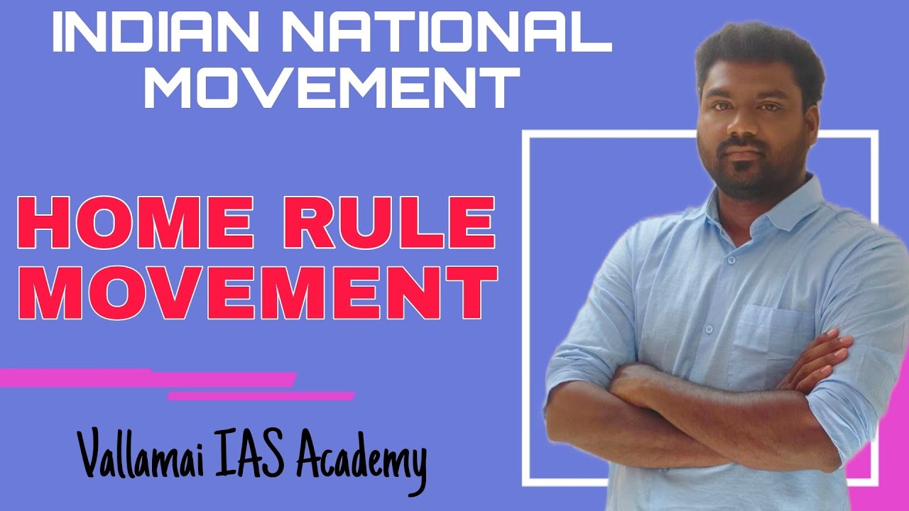 Home Rule Movement - தன்னாட்சி இயக்கம் | TNPSC Group 1, 2/2A, 4 ...