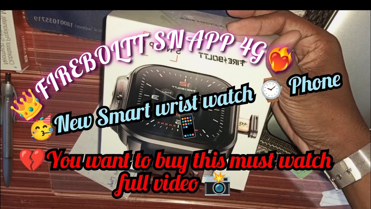 ️‍🔥Firebolt snapp 4G Wrist phone 🤳 You want to buy this must watch this ...
