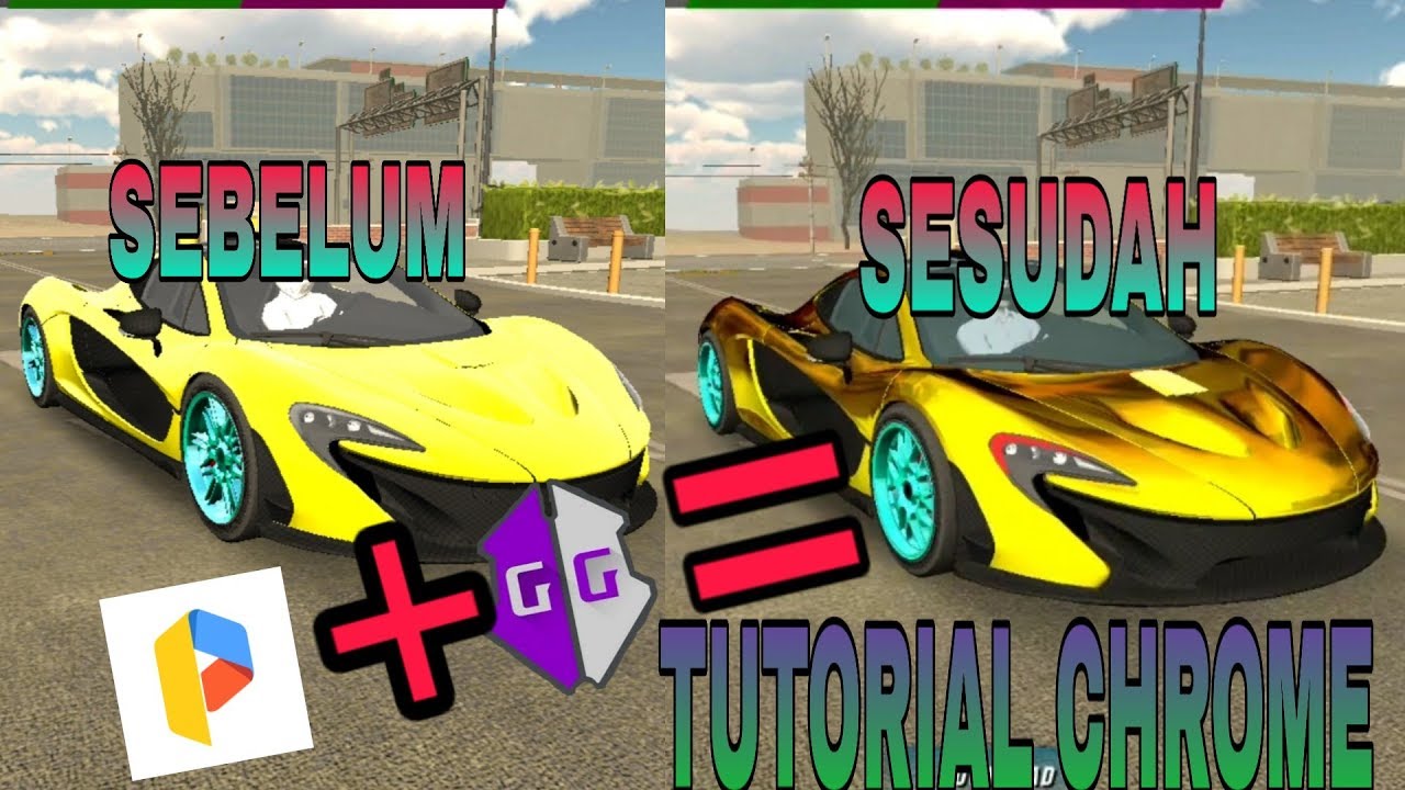 Cara buat chrome | Tutorial chrome dengan GG | Car Parking Multiplayer ...