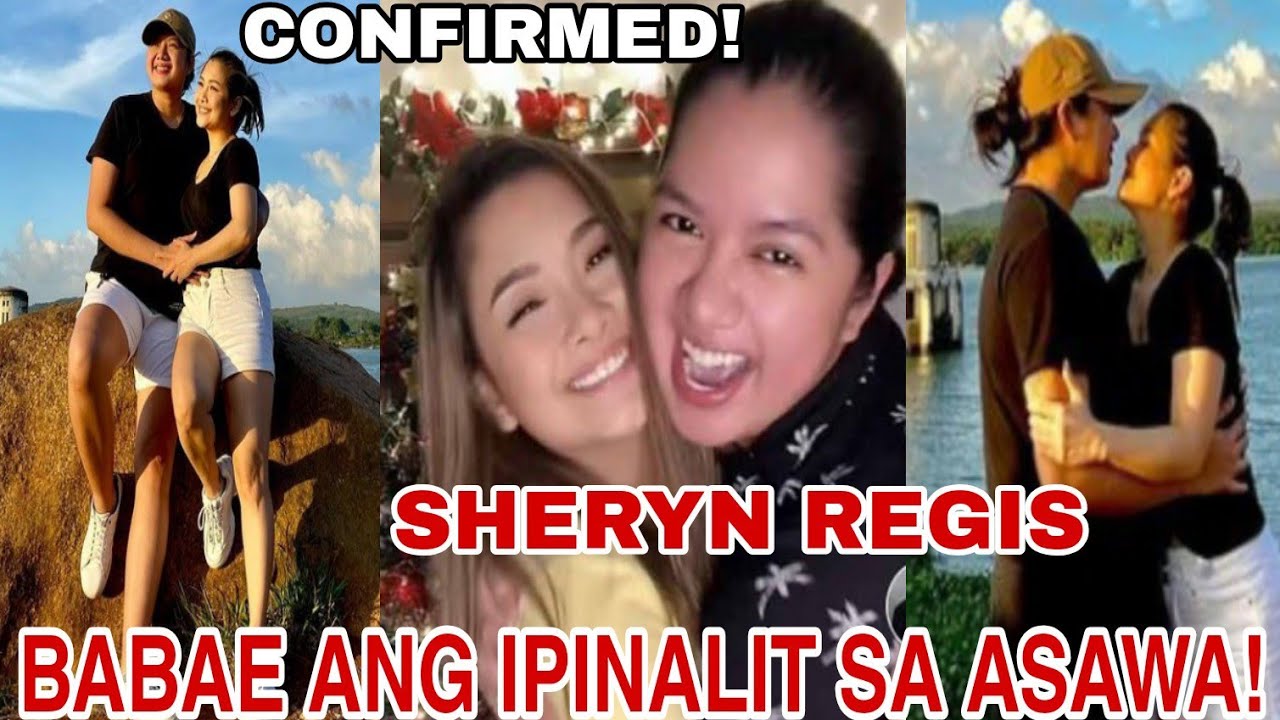 CONFIRMED: SHERYN REGIS Isang Lesbian Ang Ipinalit sa kanyang Asawa ...