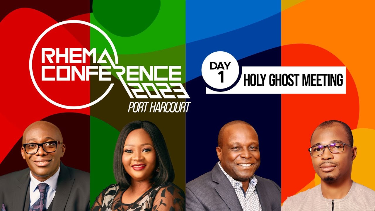 Rhema Conference 2023 - Port Harcourt - Day 1 Holy Ghost Meeting | Rev ...