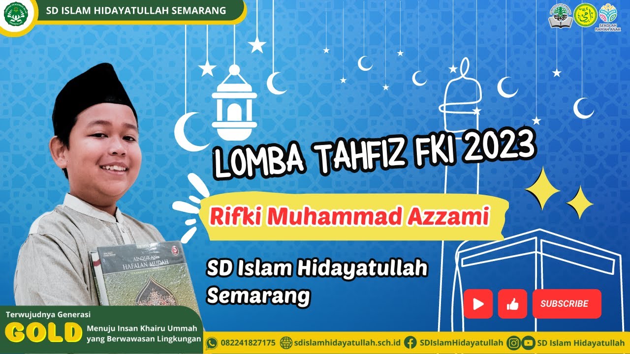 Rifki Muhammad Azzami || SDI Hidayatullah Semarang || Penyisihan - YouTube