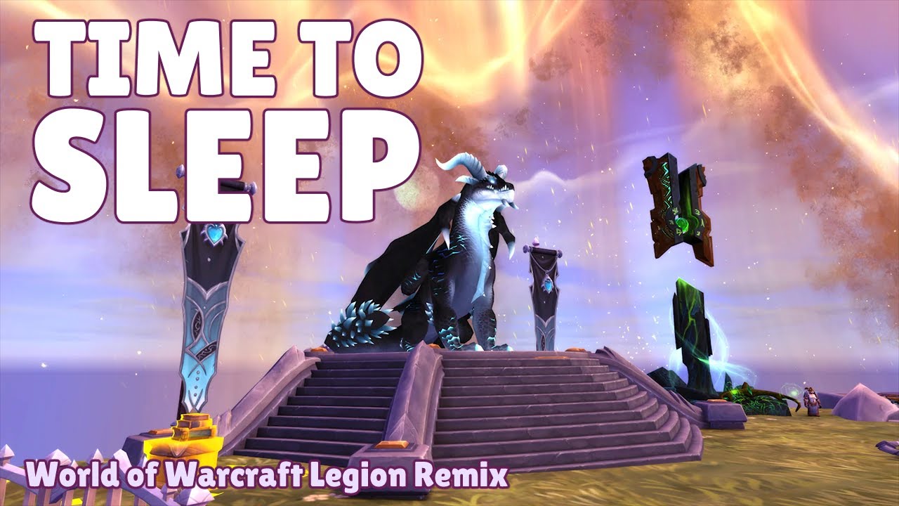 Fall asleep while I play World of Warcraft Legion Remix - Grind Unwind ...