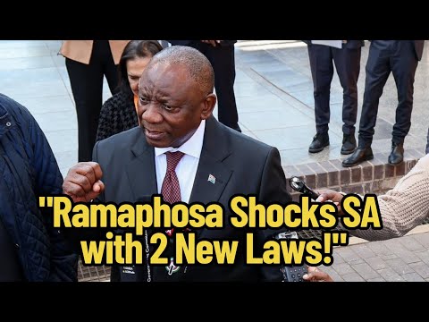 Ramaphosa Signs 2 New Laws That Could Change South Africa Forever