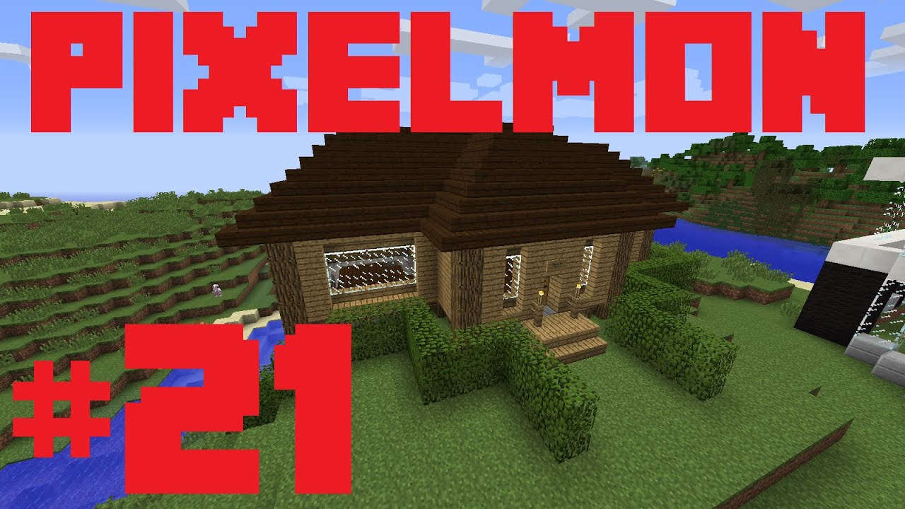 Minecraft Pixelmon: Episode 21 - Home Sweet Home - YouTube