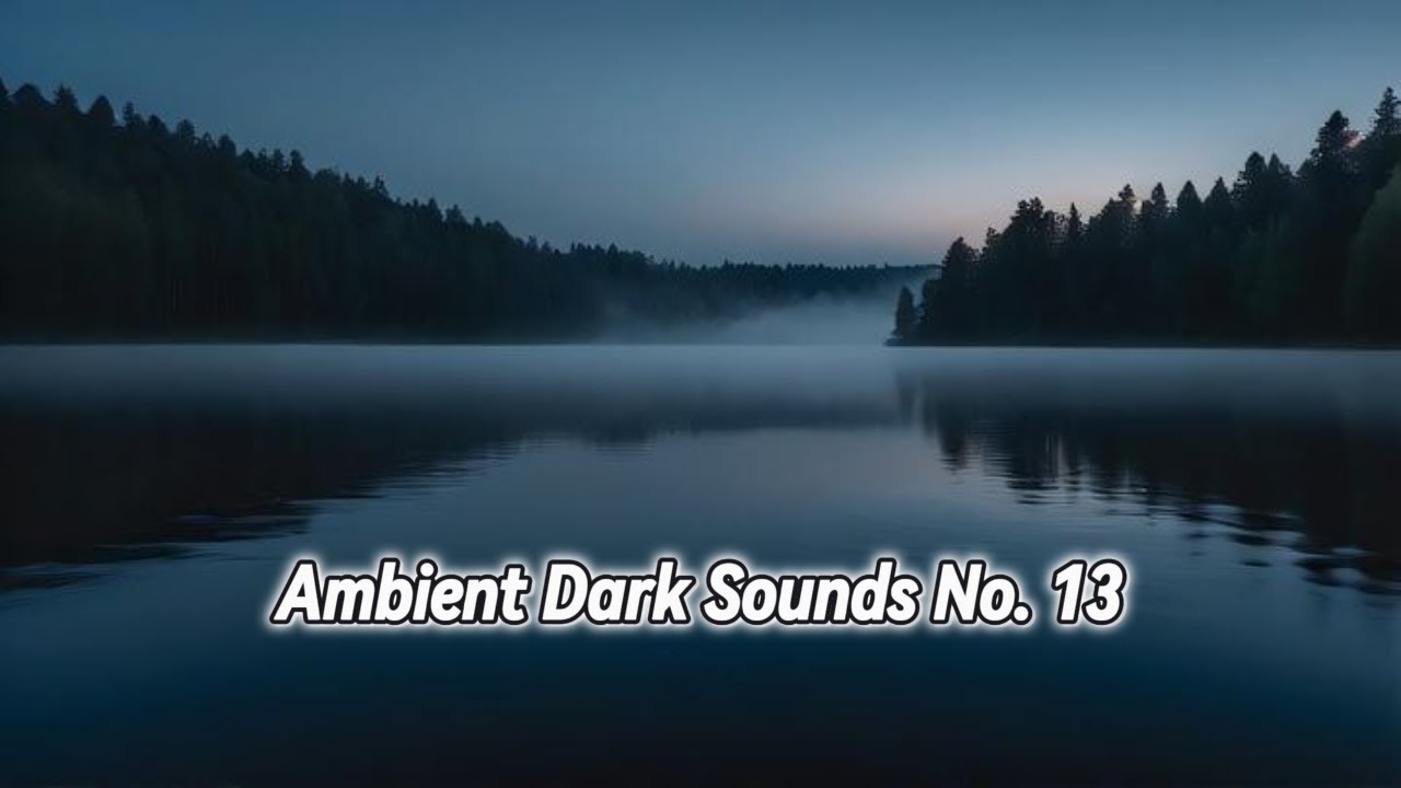 Mysterious Ambient Dark Sounds | Part 13 - YouTube