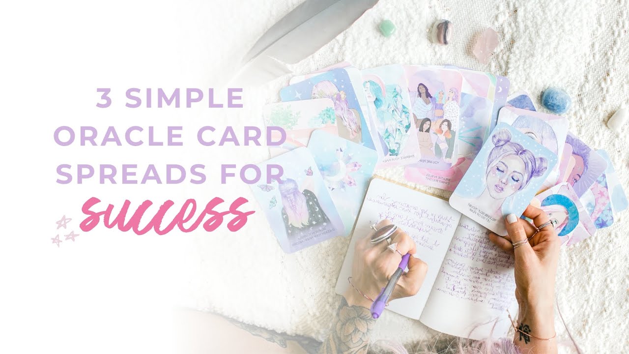 3 Simple Oracle Card Spreads for Success - YouTube