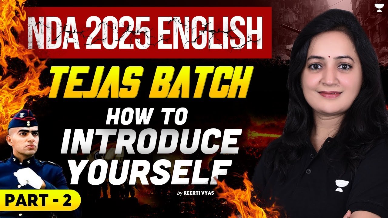 NDA 1 2025 | NDA Tejas Batch - How To Introduce Yourself | Part 2 | By Keerti Ma'am - YouTube