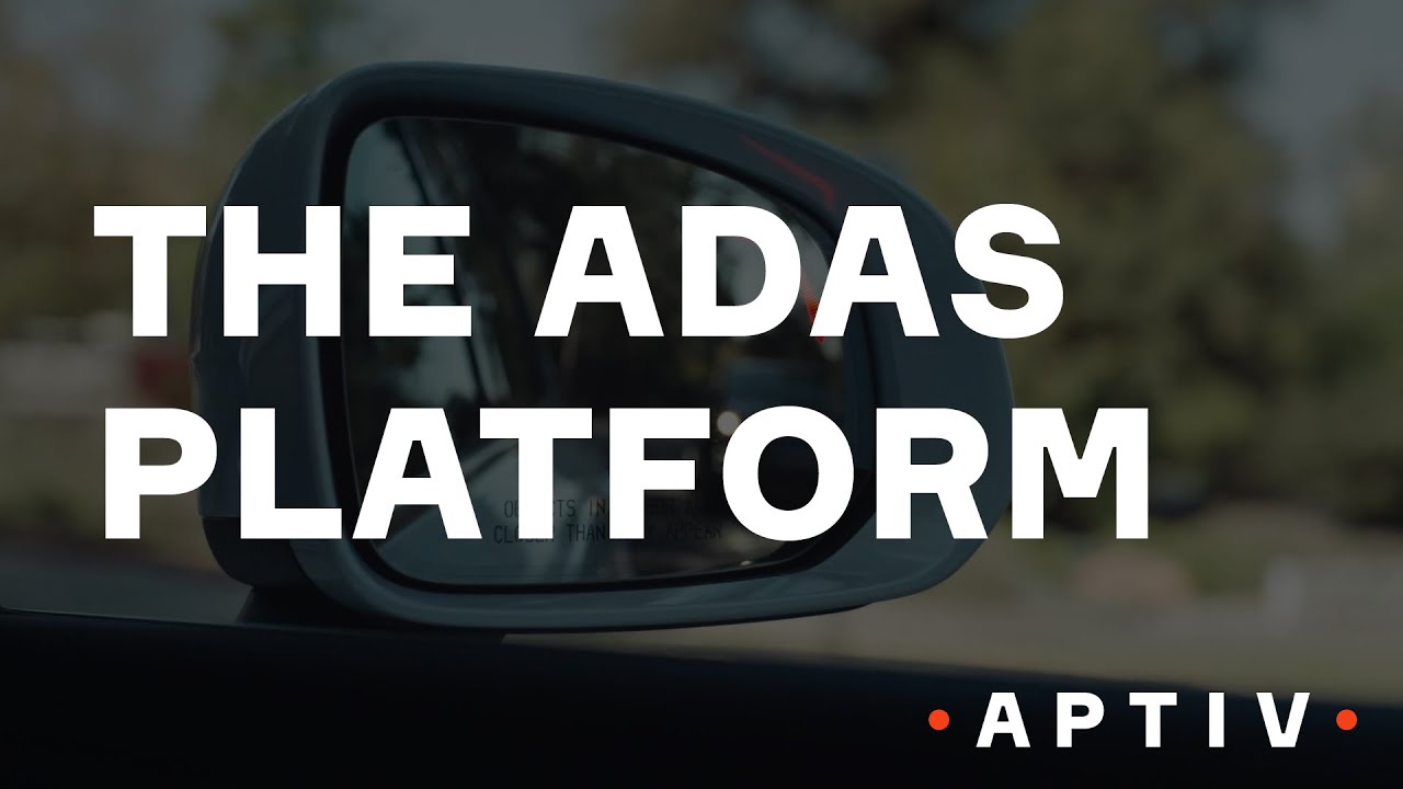 Aptiv Innovation in Motion Ep. 3: The ADAS Platform - YouTube